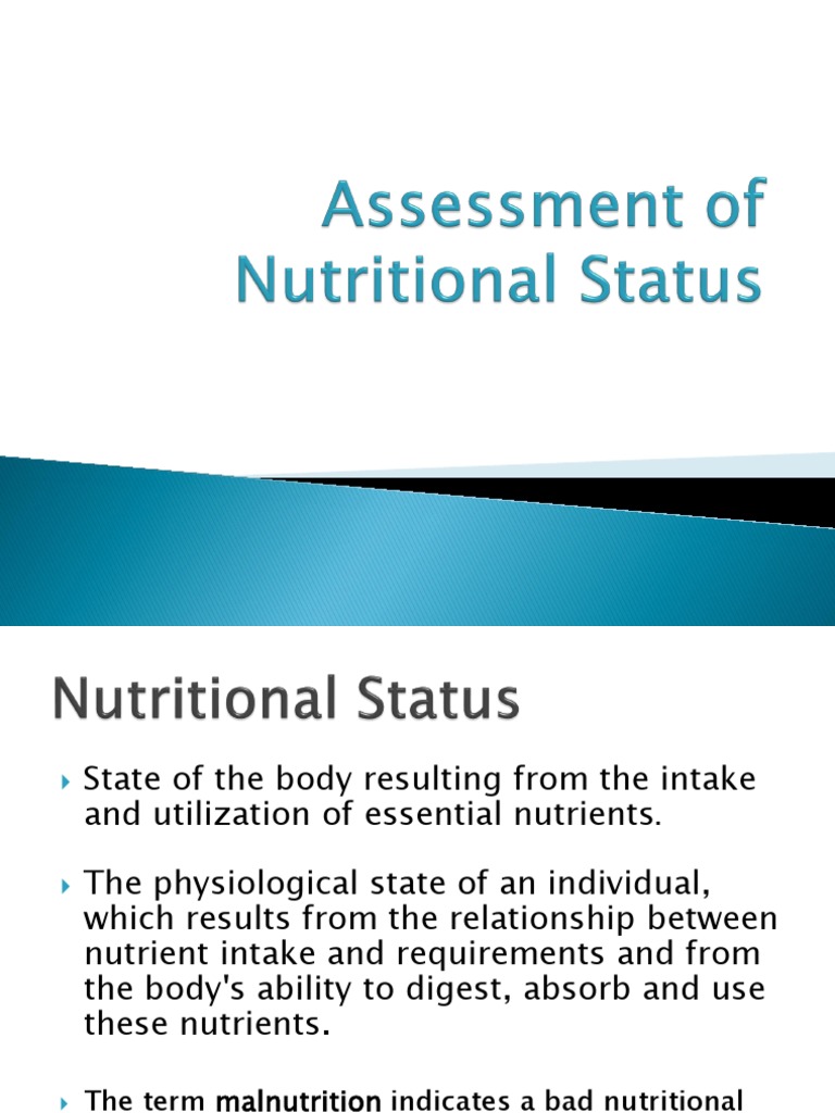Nutritional Assessment Methods | PDF | Foods | Eating