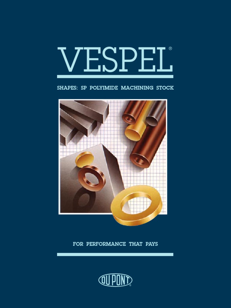 Vespel: Shapes: SP Polyimide Machining Stock | Download Free PDF ...