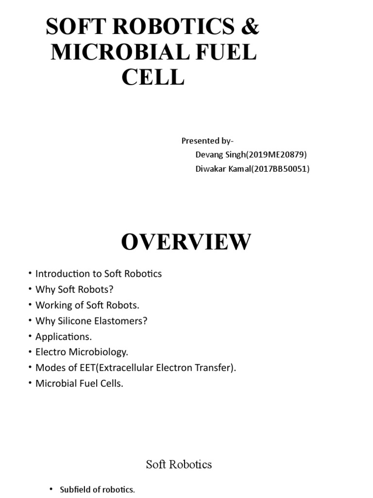 Soft Robotics and Microbial Fuel Cell | PDF | Robotics | Materials