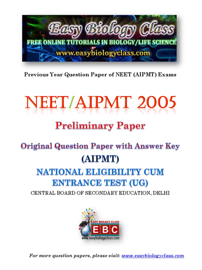 NEET Exam 2005 Original Question Paper and Answer Key Click Here | PDF ...