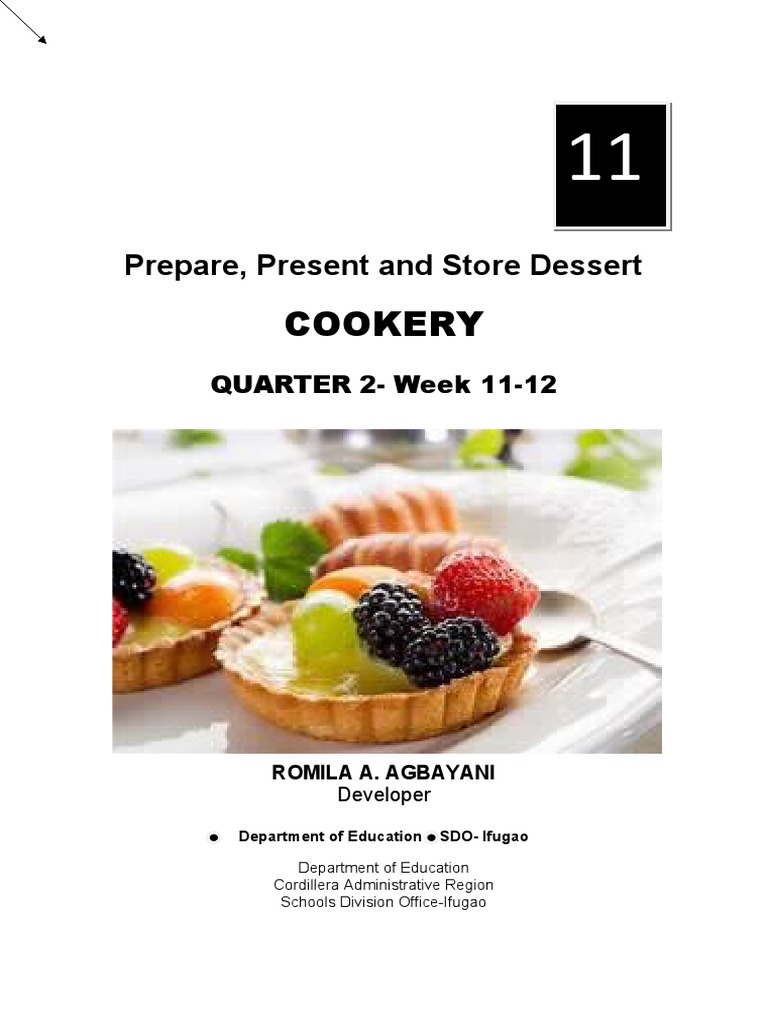 Cookery MODULE 5 - Dessert | PDF | Custard | Desserts
