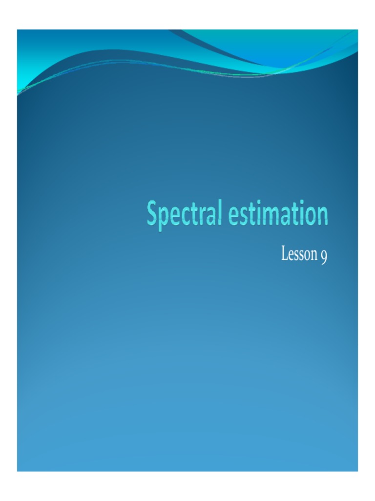 Spectral Estimation | PDF | Spectral Density | Autoregressive Model