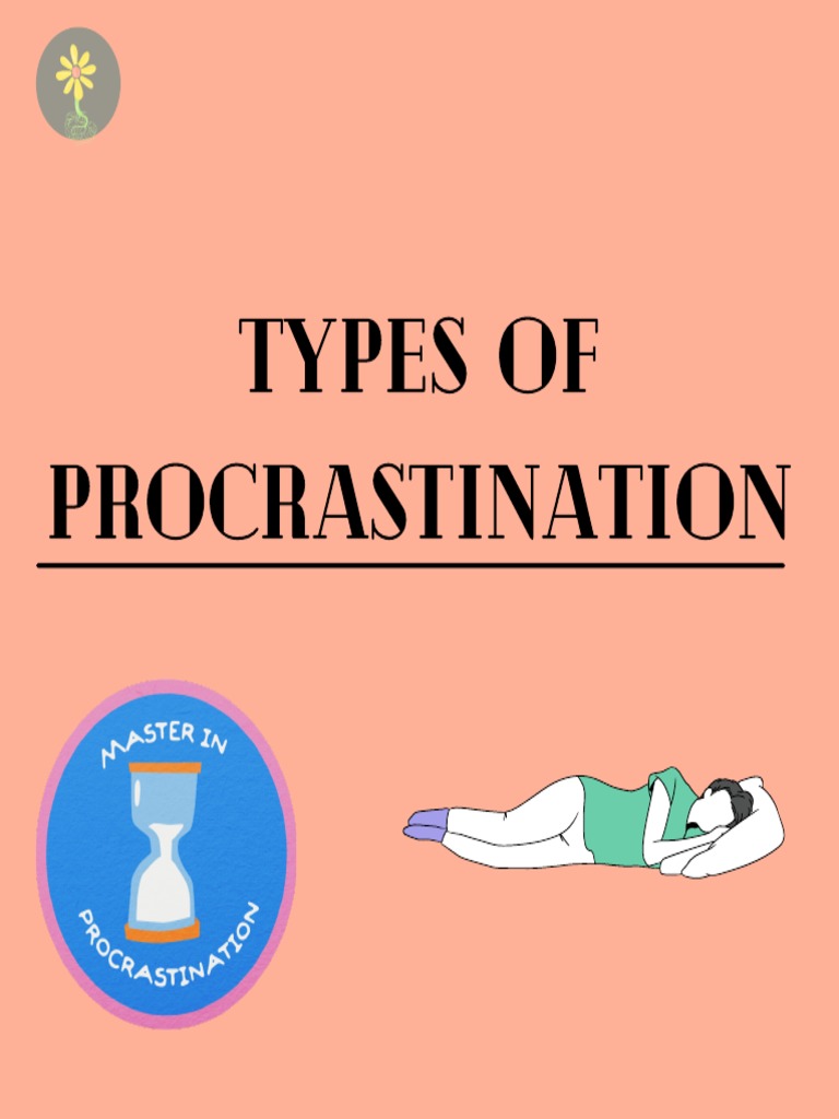 Understanding Procrastination Types | PDF | Self-Improvement | Wellness