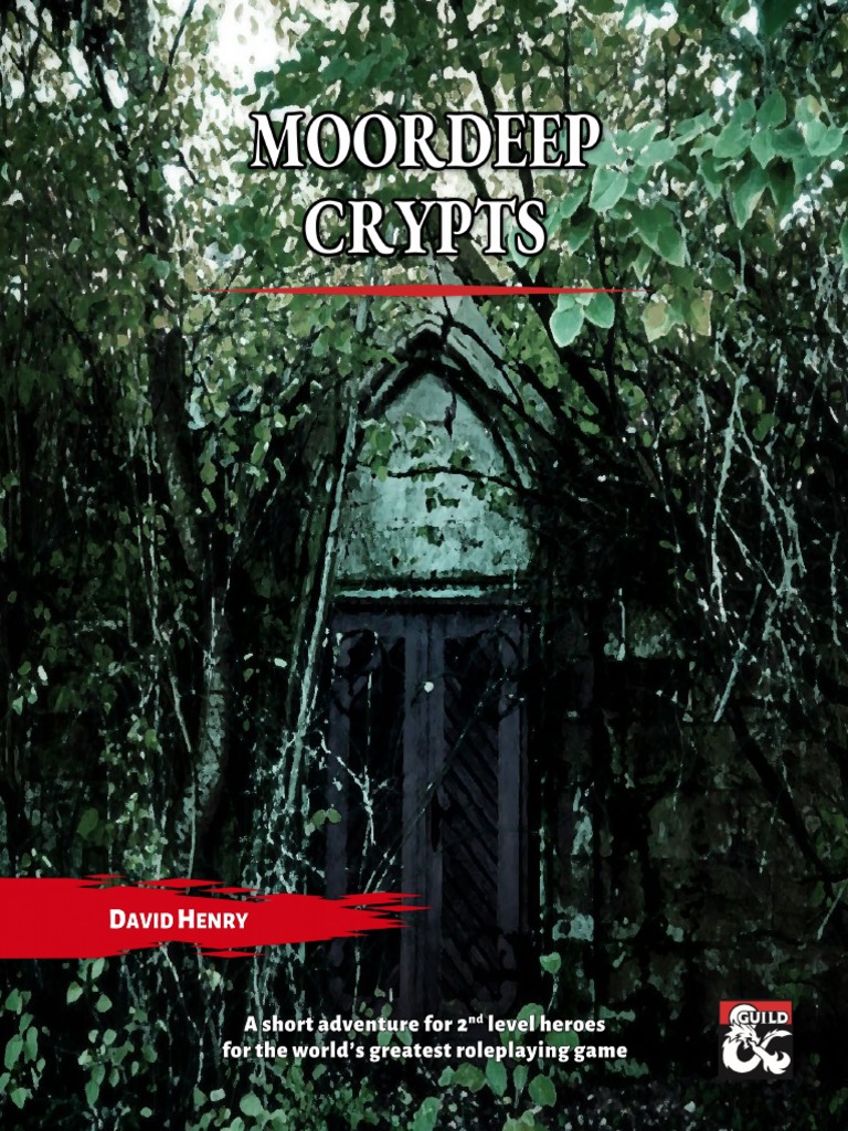 Moordeep Crypts | PDF | Dungeons & Dragons
