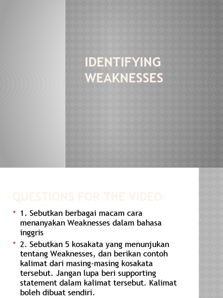 7 Identifying Weaknesses | PDF | Human Nature | Cognition