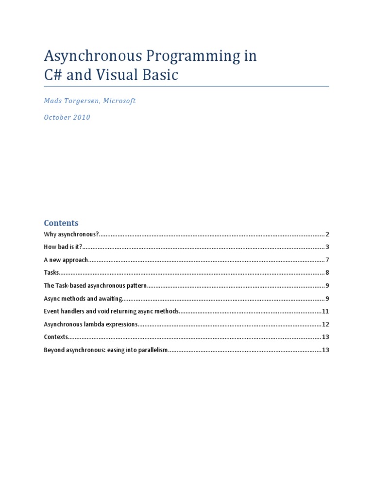 Asynchronous Programming in C# and Visual Basic: Mads Torgersen, Microsoft October 2010 | PDF ...