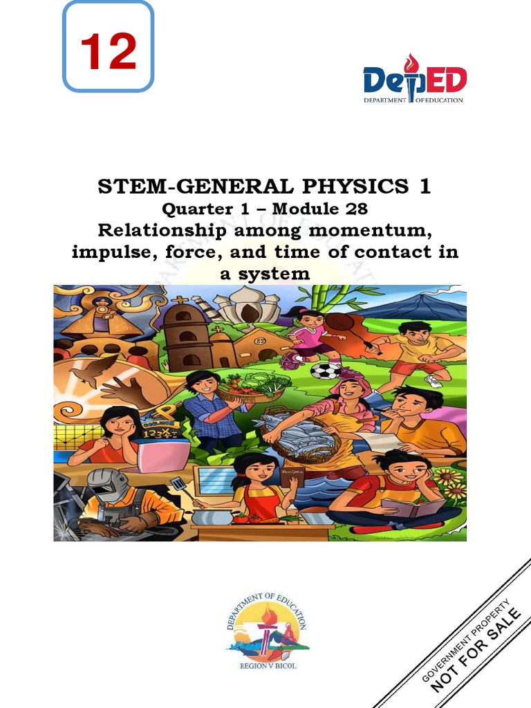 Stem-General Physics 1: Relationship Among Momentum, Impulse, Force ...