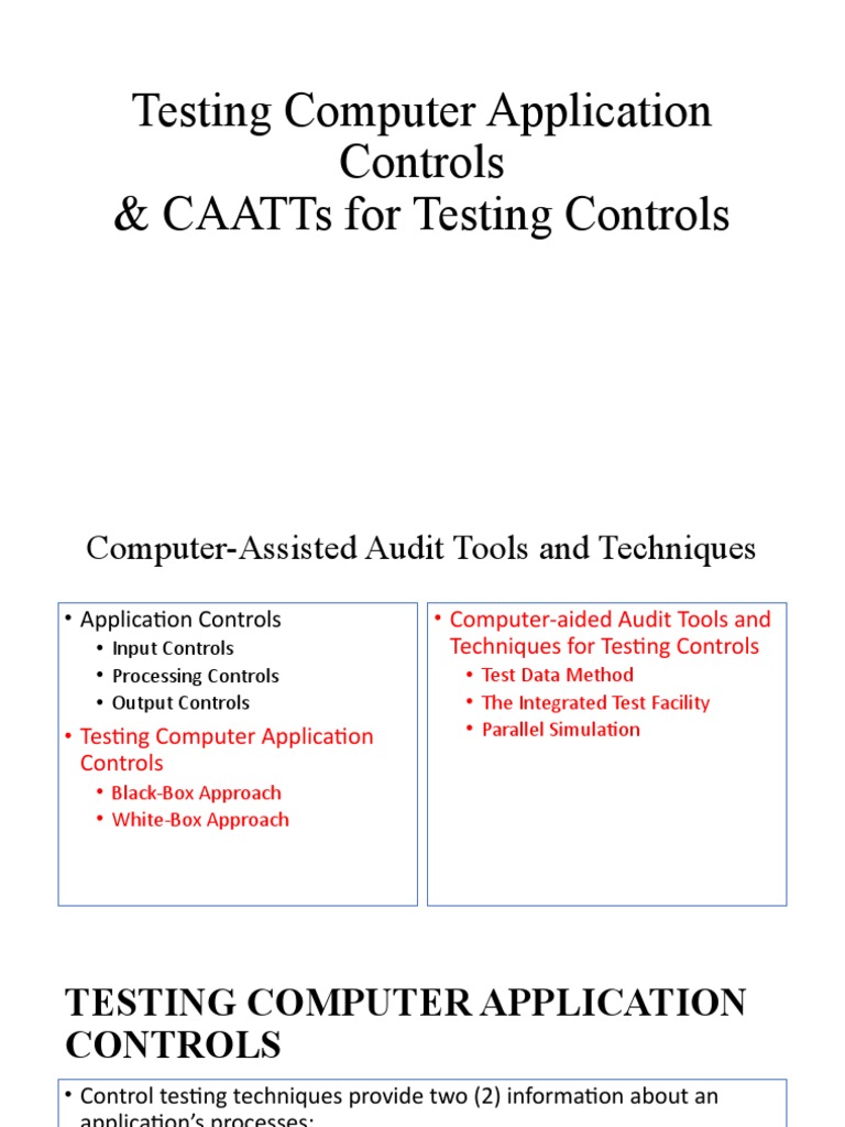 Lesson F - 2 Ch07 Testing Computer Application Controls CAATTs For ...