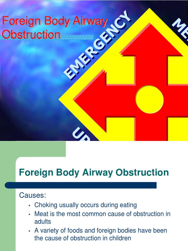 Treating Foreign Body Airway Obstructions: A Guide to Effective First ...