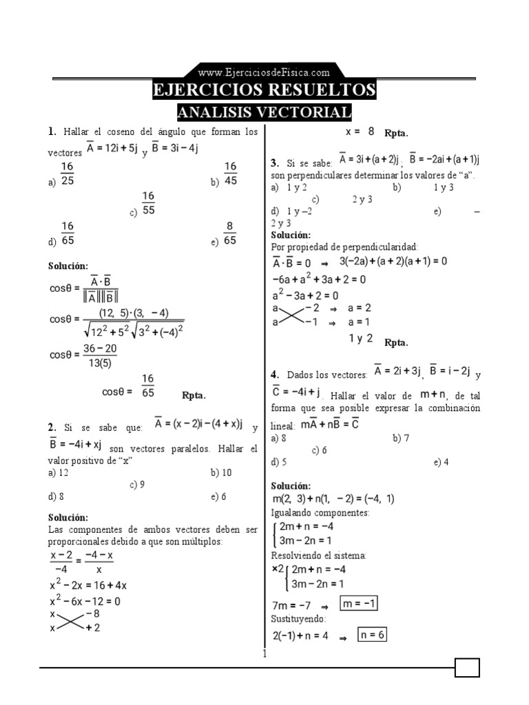 Análisis vectorial: Ejercicios resueltos de cálculo de vectores, ángulos y combinaciones ...