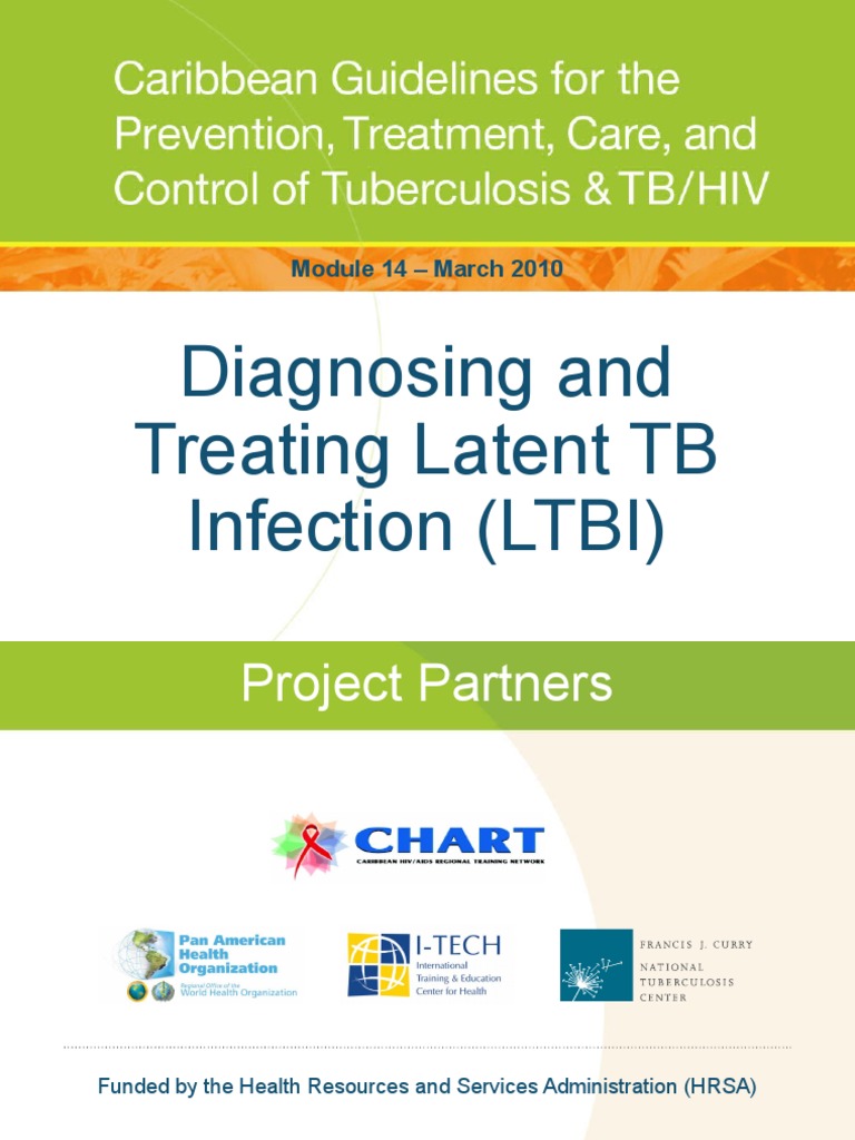 Diagnosing and Treating Latent TB Infection (LTBI) : Module 14 - March ...