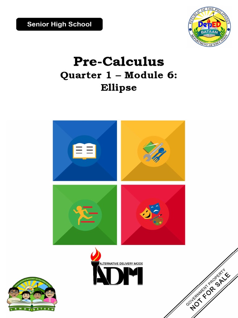 Pre-Calculus: Quarter 1 - Module 6: Ellipse | PDF | Ellipse | Cartesian ...