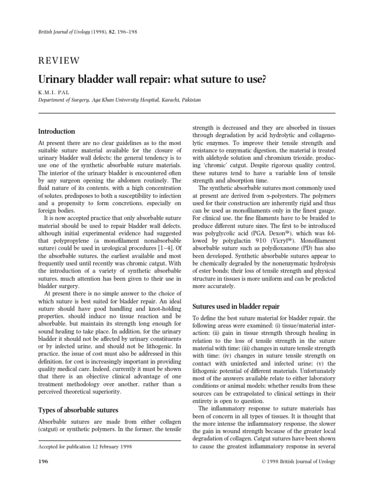 Urinary Bladder Wall Repair What Suture To Use | PDF | Surgical Suture ...