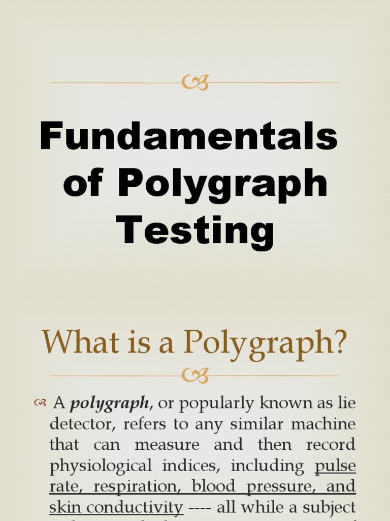 Fundamentals of Polygraph Testing | PDF | Polygraph | Breathing