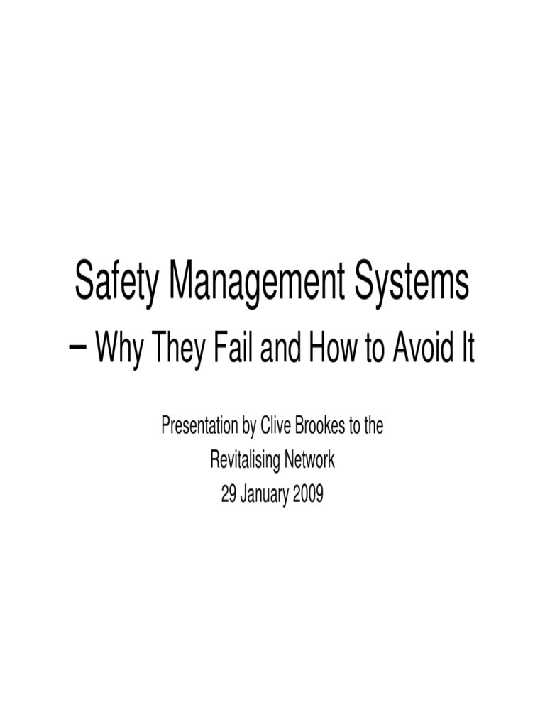 Safety Management Systems - : Why They Fail and How To Avoid It | PDF