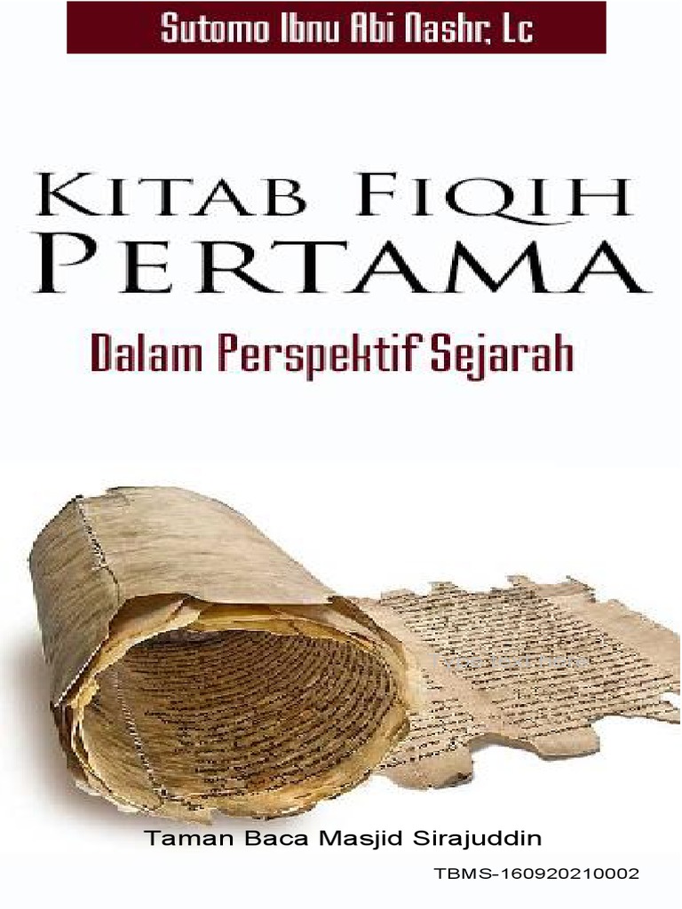 Kitab Fiqih Pertama Dalam Potret Sejarah | PDF