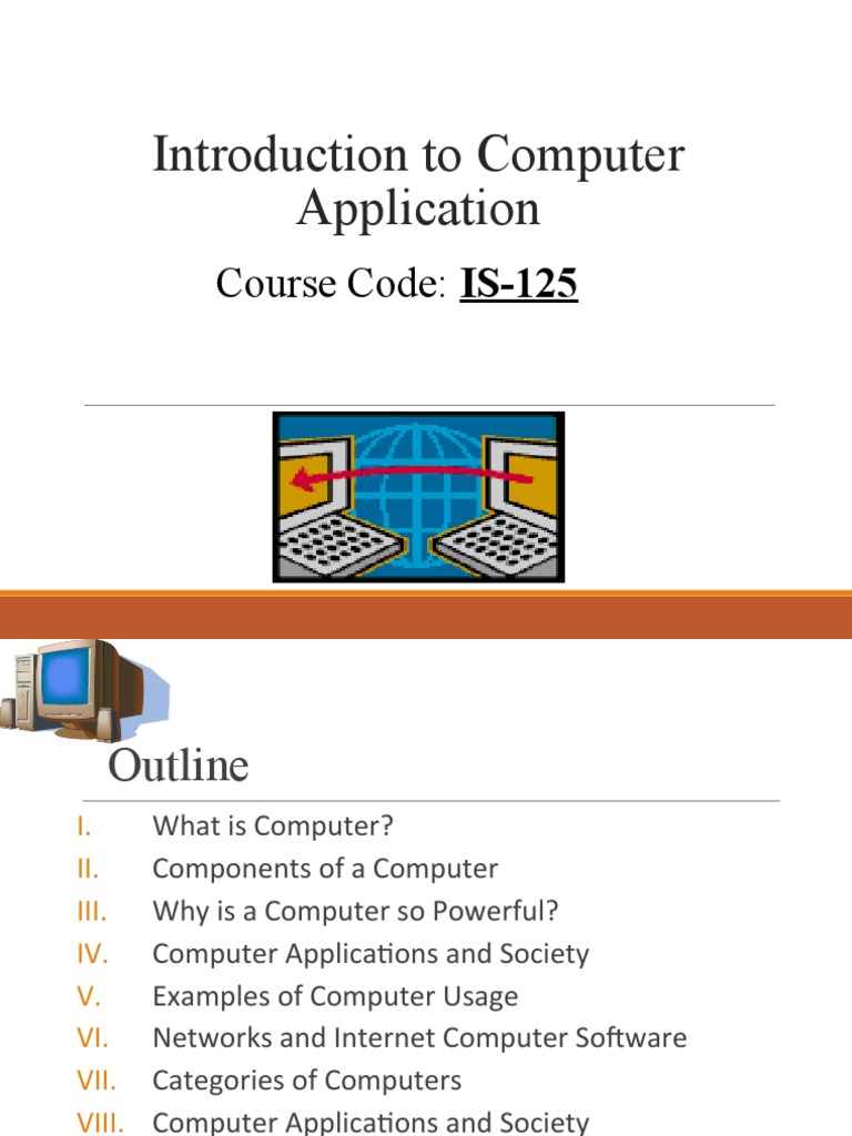 Introduction To Computer Application: Course Code: IS-125 | PDF ...