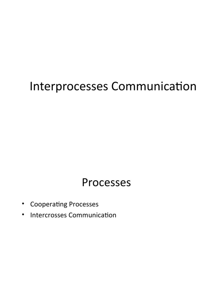Interprocess Communications New Pdf Process Computing Message Passing 