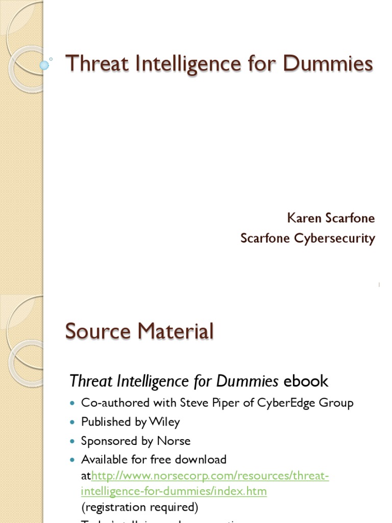 An Introduction to Threat Intelligence: Understanding, Gathering, Scoring, and Using Threat Data ...