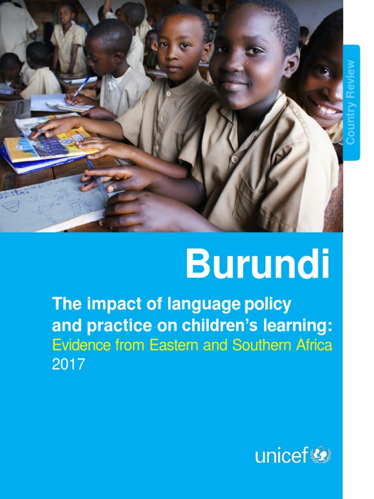 Burundi: The Impact of Language Policy and Practice On Children's ...