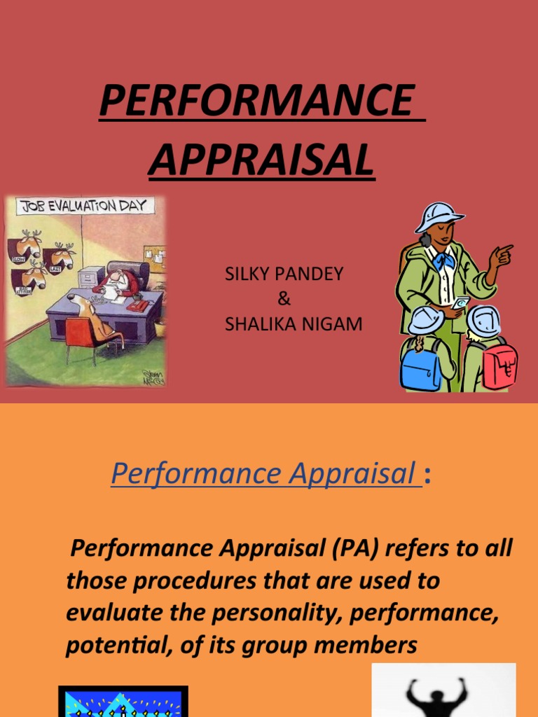 Performance Appraisal: Silky Pandey & Shalika Nigam | PDF | Performance Appraisal | Behavior ...