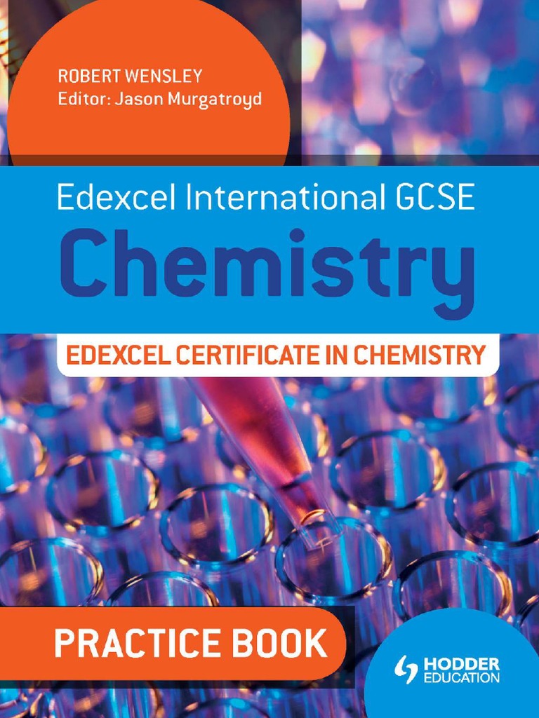 Edexcel International GCSE and Certificate Chemistry Practice Book | PDF