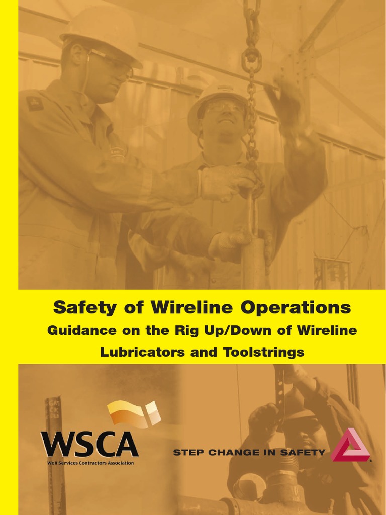 Safety of Wireline Operations - Guidance On The Rig - WSCA | PDF ...