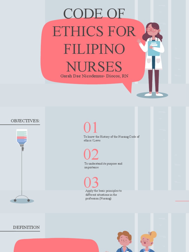 Code of Ethics For Filipino Nurses: Garah Dae Nicodemus-Diocos, RN ...