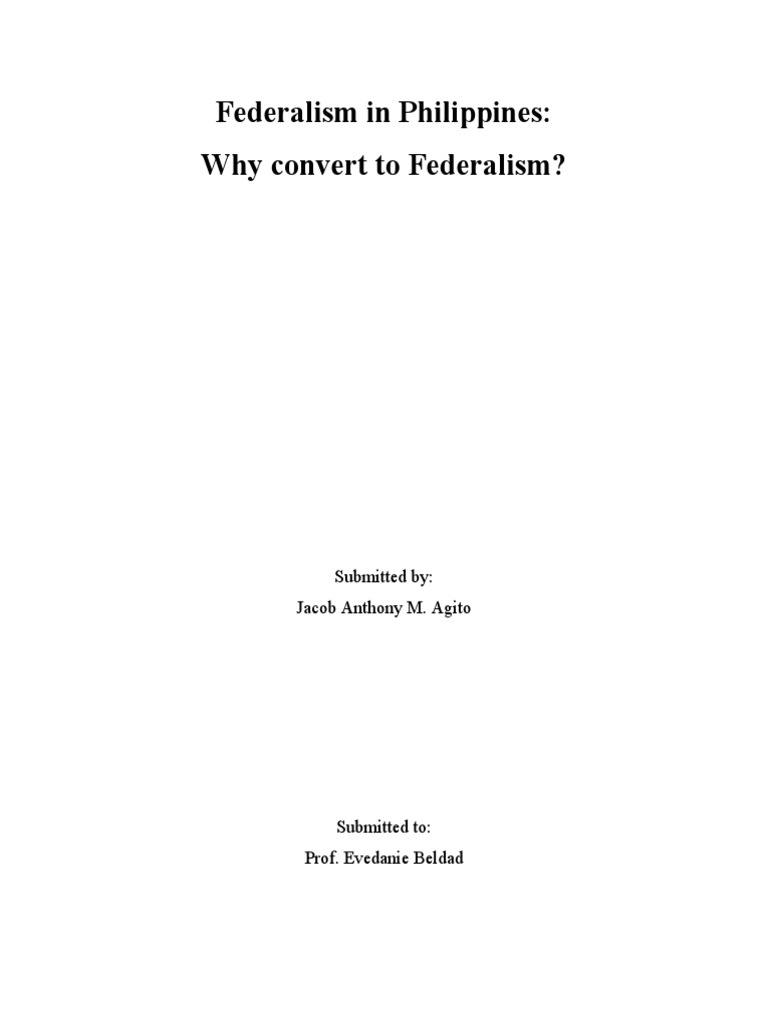 Federalism in Philippines Final | PDF | Philippines | Government