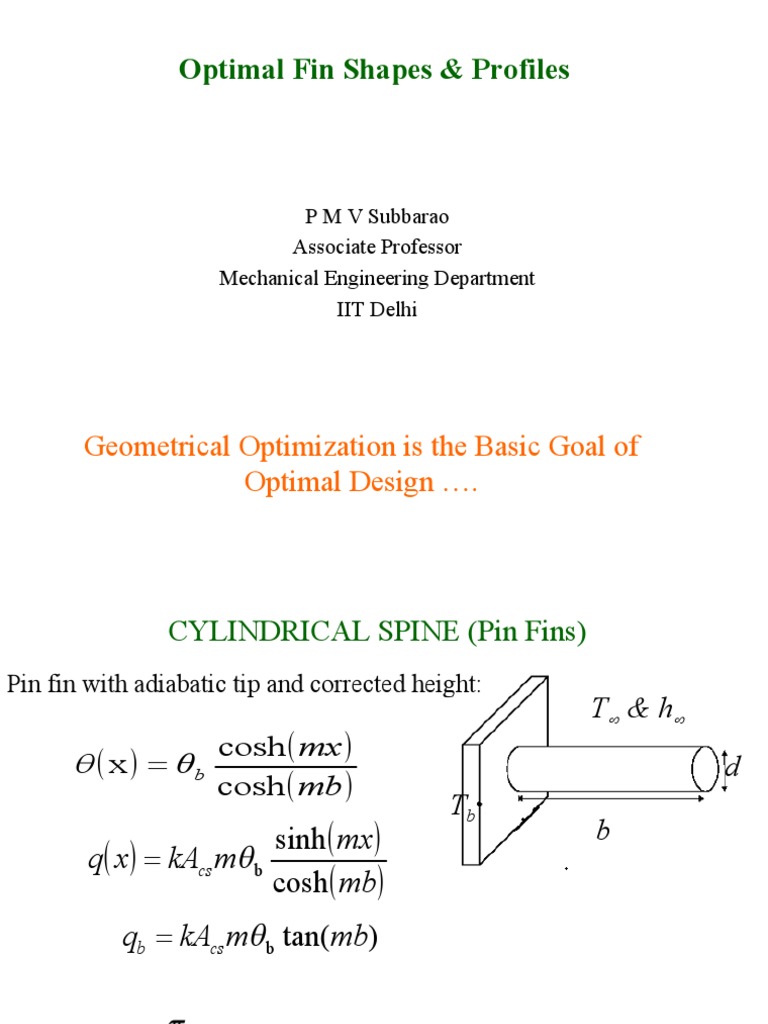 Optimal Fin Shapes & Profiles: Geometrical Optimization Is The Basic ...