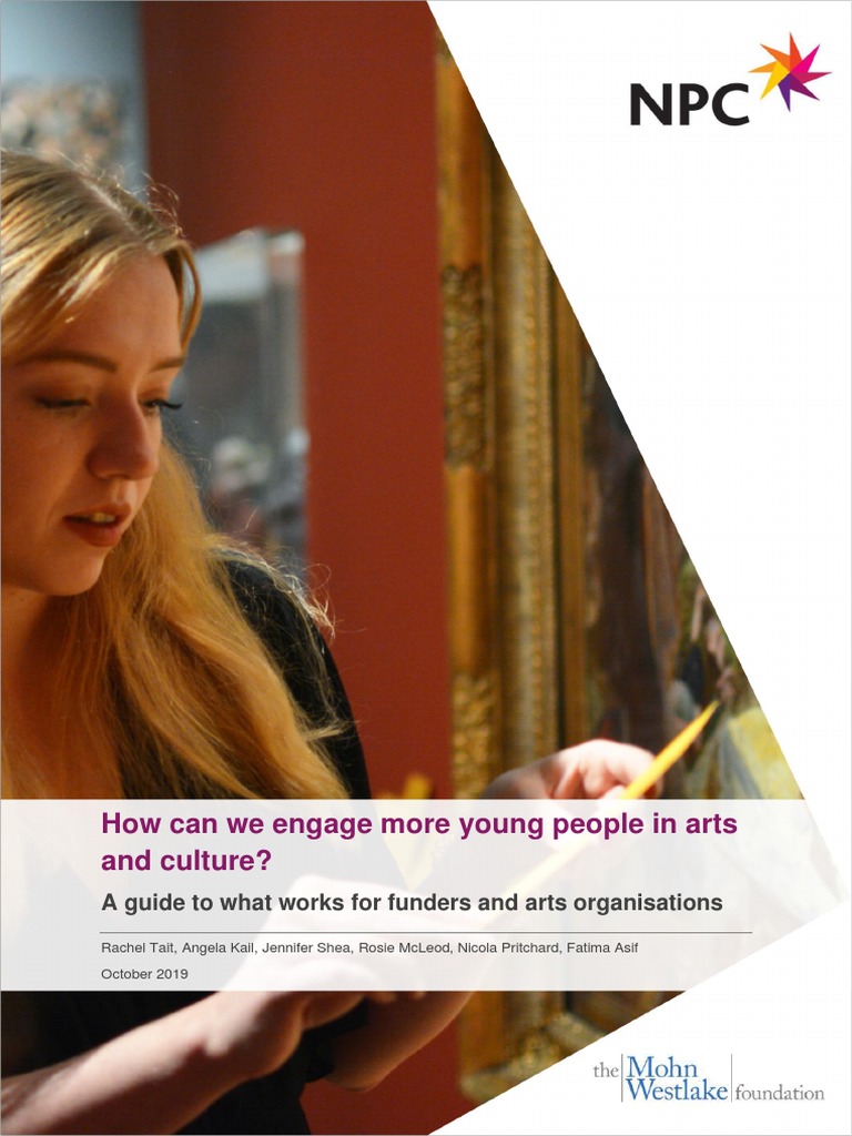 How Can We Engage More Young People in Arts and Culture?: A Guide To ...