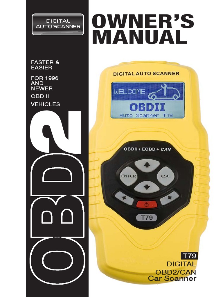 OBD2 II T79 Digital Auto Scanner Owner's Manual For 1996 and Newer OBD2 ...