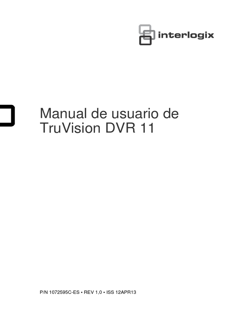 1072595C TruVision DVR 11 User Manual-ES | PDF | Grabadora de vídeo ...