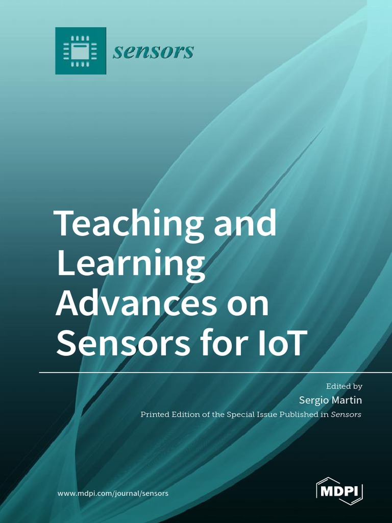 Teaching and Learning Advances On Sensors For IoT | PDF | Internet Of ...