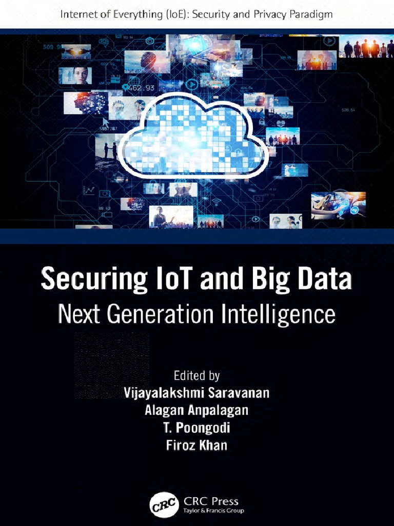 Securing IoT and Big Data Next Generation Intelligence | PDF | Internet Of Things | Big Data