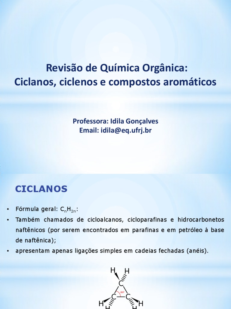 Revisão de Química Orgânica - Ciclanos, Ciclenos e Aromáticos | PDF ...
