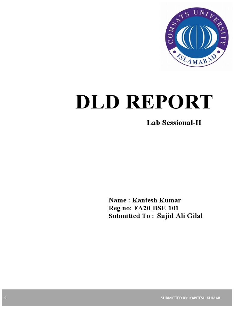 DLD Report: Lab Sessional-II | PDF | Information Age | Software Development