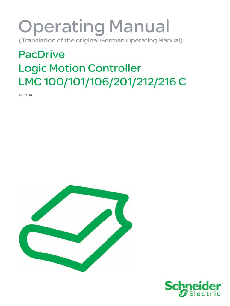 Operating Manual: Pacdrive Logic Motion Controller LMC 100/101/106/201 ...