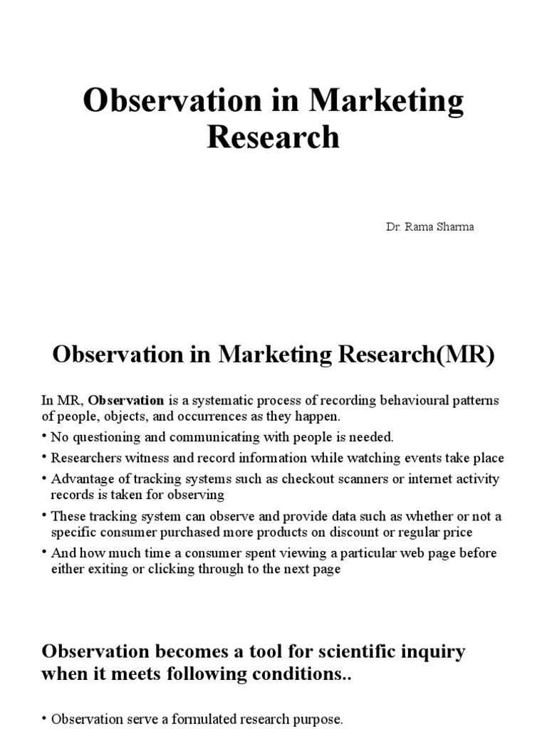 Observation in Marketing Research: Dr. Rama Sharma | PDF | Observation ...