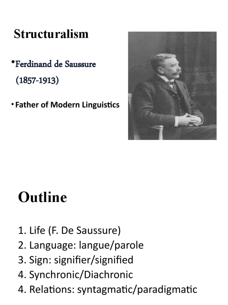Structuralism: - Ferdinand de Saussure (1857-1913) | PDF | Linguistics ...