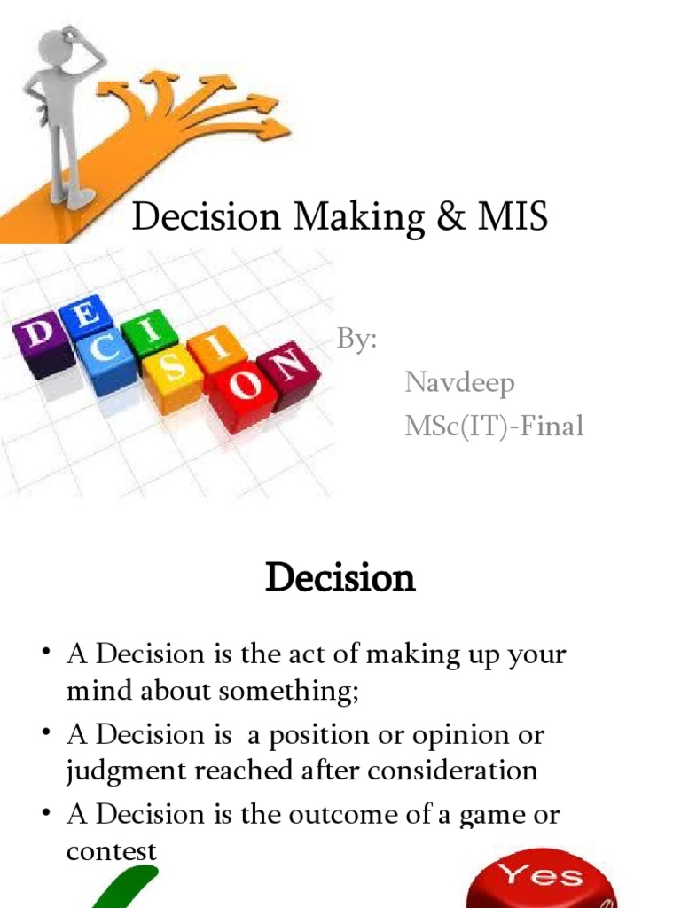 Decision Making & MIS | Download Free PDF | Decision Making | Decision ...