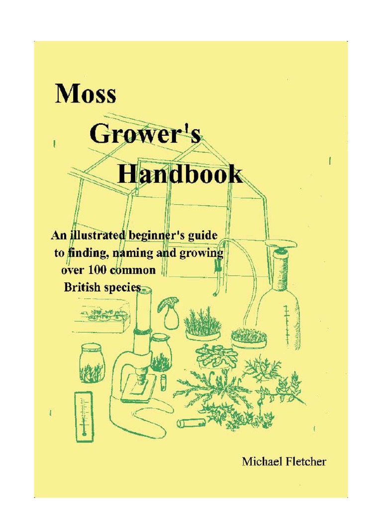 Moss Growers Handbook | PDF | Moss | Plants
