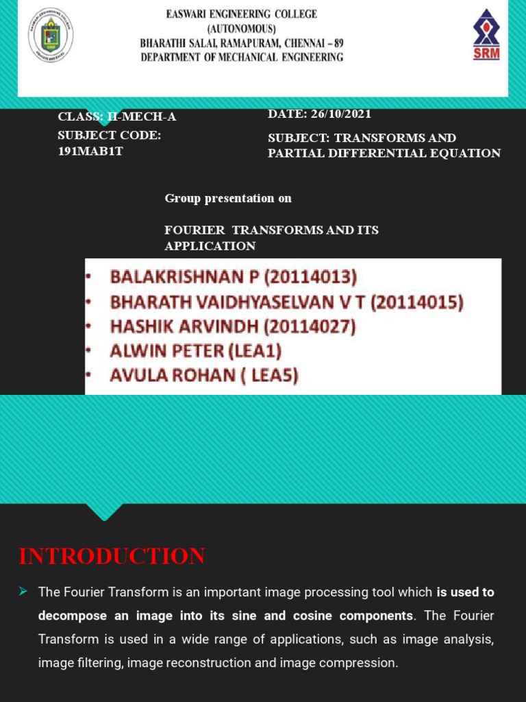 An Introduction to Fourier Transforms: Their Uses, Applications, and ...