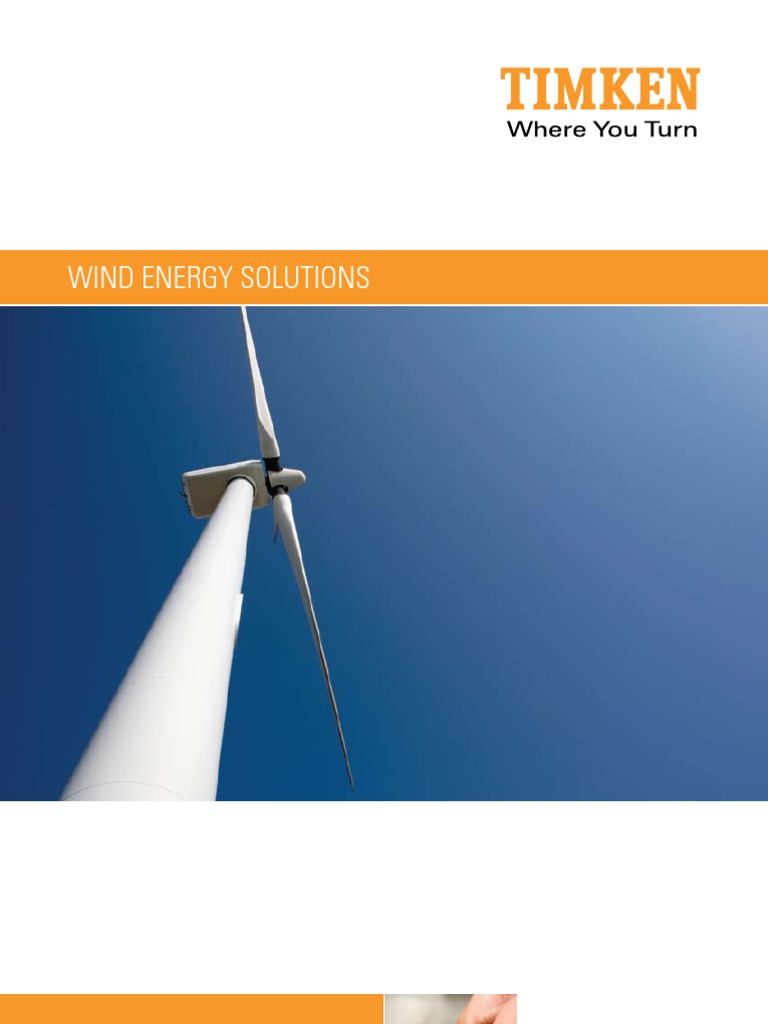 TIMKEN Wind Energy Brochure | PDF | Bearing (Mechanical) | Wind Power