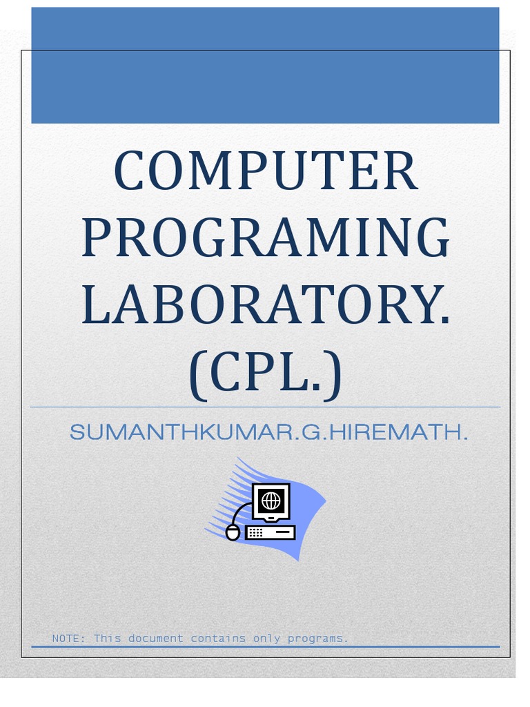 Computer Programing Laboratory. (CPL.) | PDF | Control Flow | C (Programming Language)