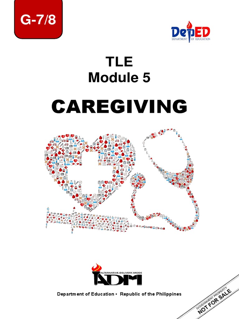 TLE G 7 - 8 Module 5 Caregiving - Week 8 9 Practice Occupational Health and Safety Procedures ...