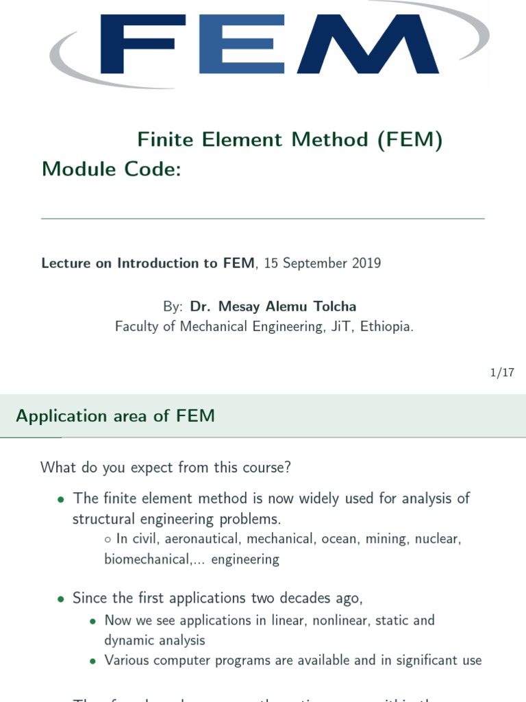 Finite Element Method Fem Module Code Lecture On Introduction To Fem 15 September 2019