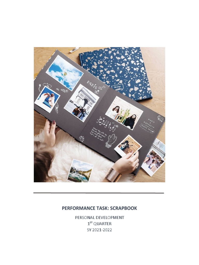 Performance Task: Scrapbook: Personal Development 1 Quarter SY 2021 ...
