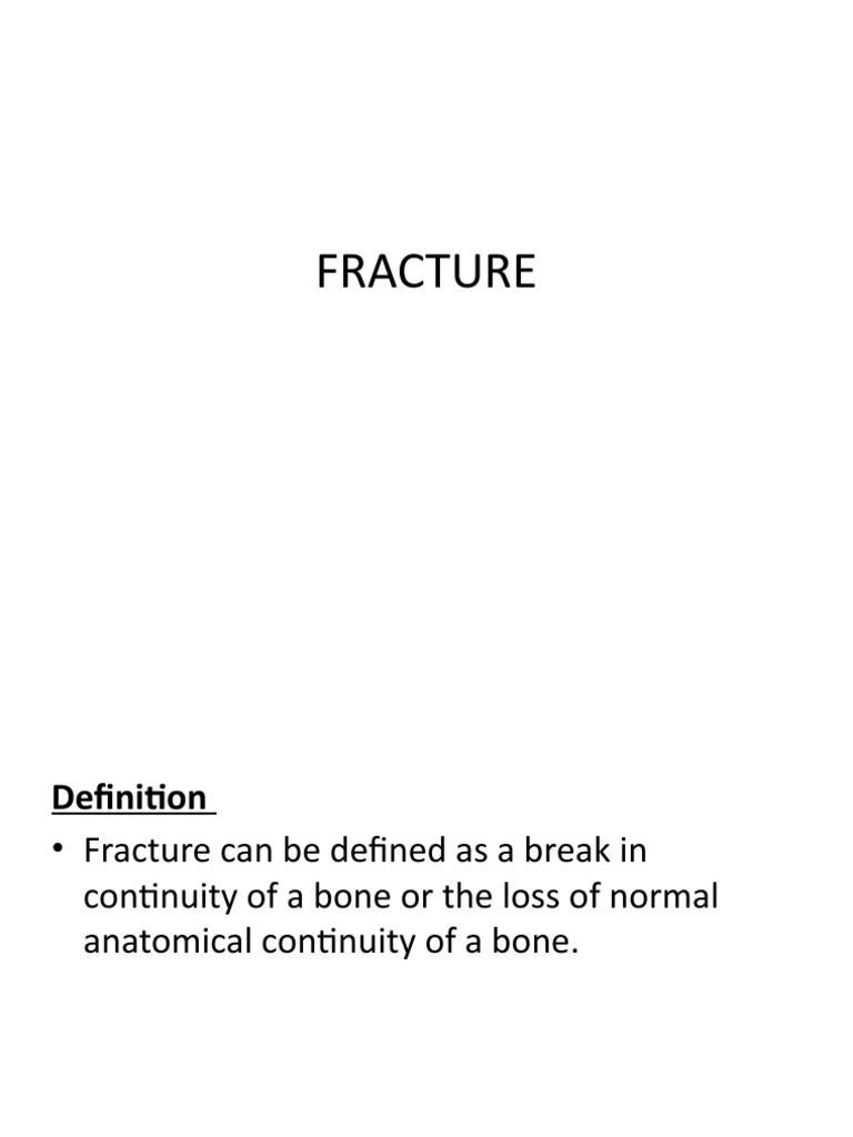 1 Fructure | PDF | Fracture | Bone