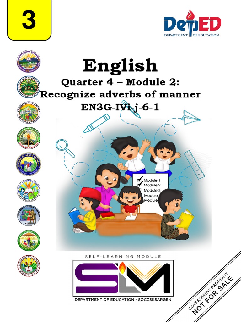 English: Quarter 4 - Module 2: Recognize Adverbs of Manner En3G-Ivi-J-6 ...